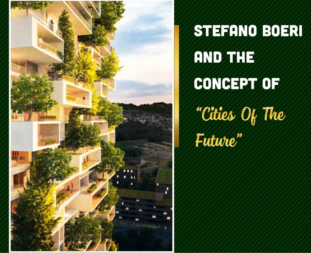 STEFANO BOERI AND THE CONCEPT OF "CITIES OF THE FUTURE" - TÔN COLORBOND